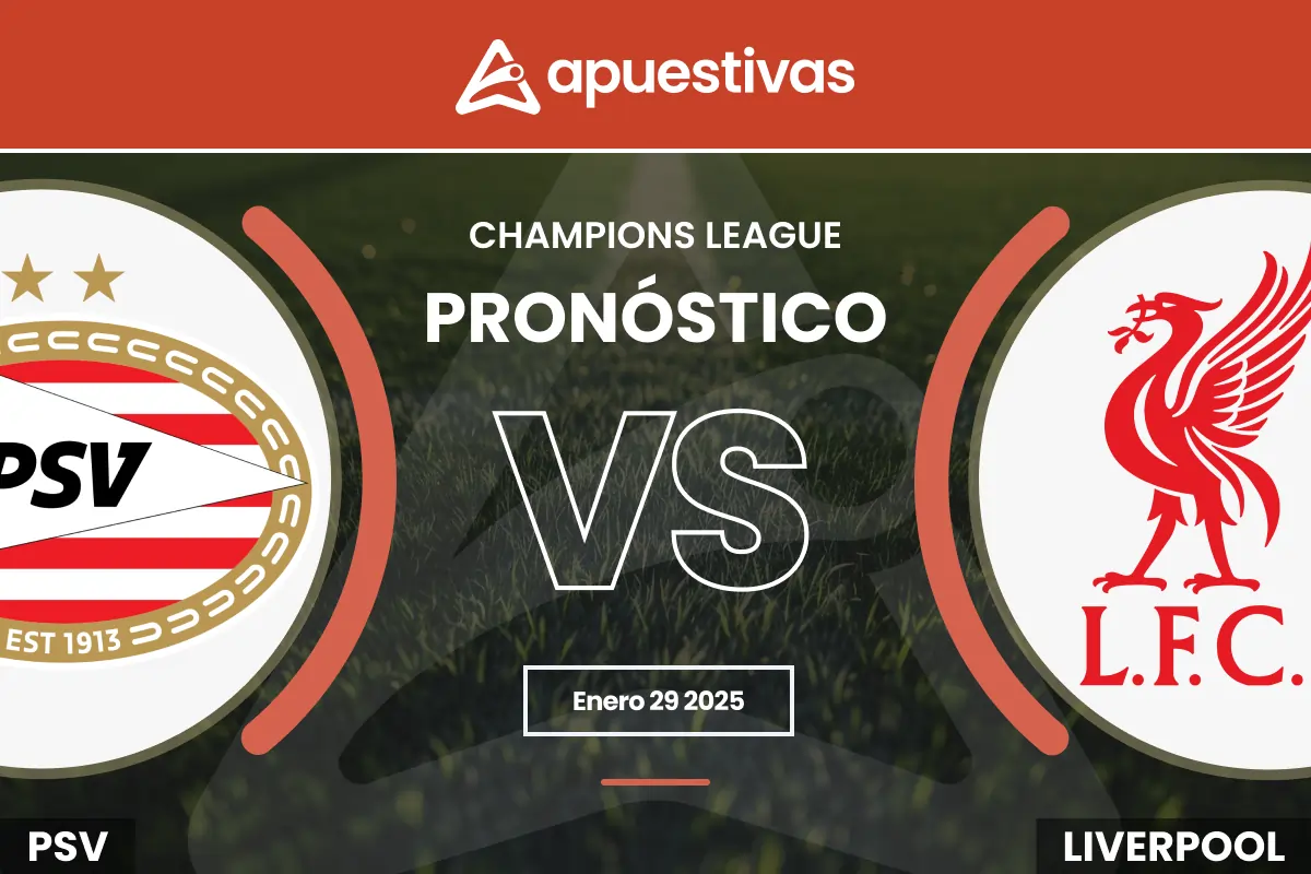 Pronósticos PSV Eindhoven vs Liverpool: Apuestas y Cuotas